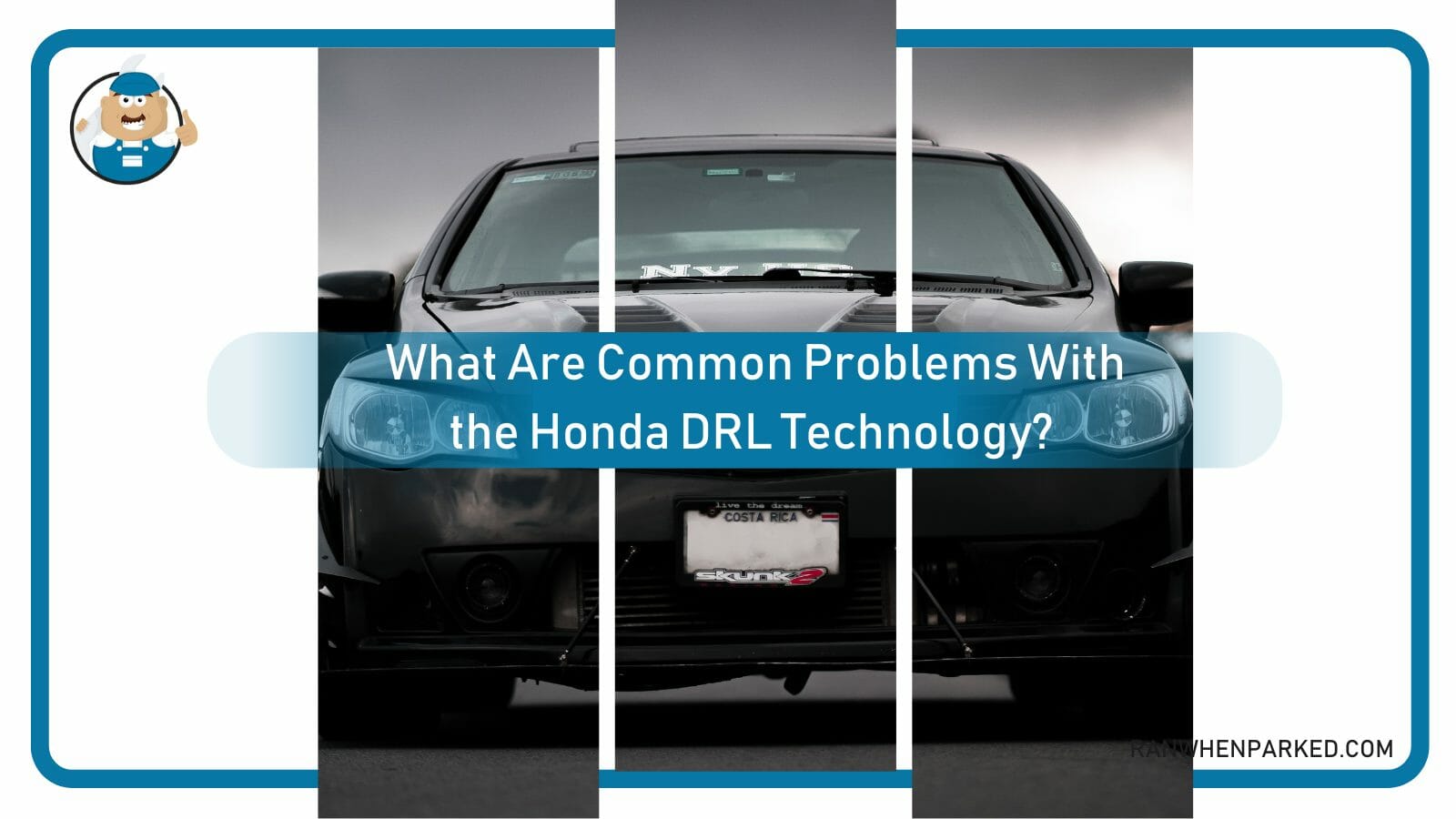 What Does Drl Mean In A Honda