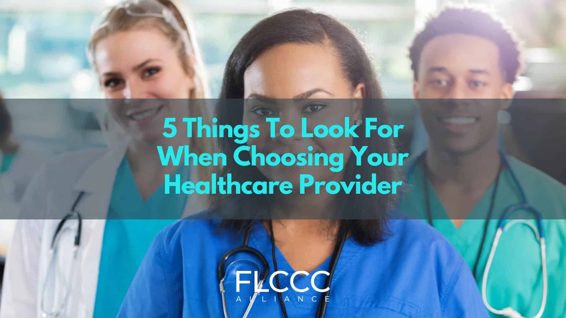 What You Must Know Before Choosing a Healthcare Provider